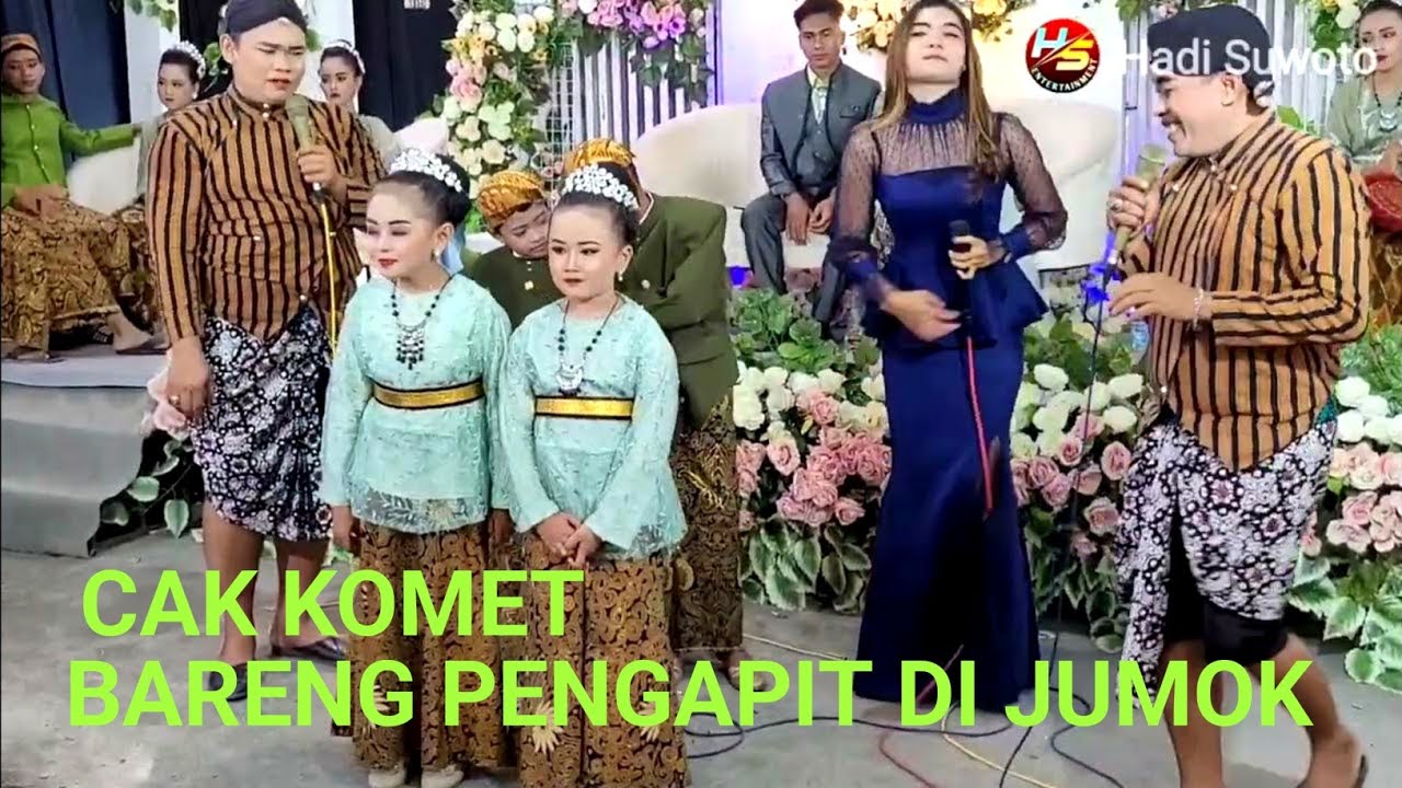 CAK KOMET CAK DODOK JOGETKAN PENGAPIT JUMOK. - YouTube