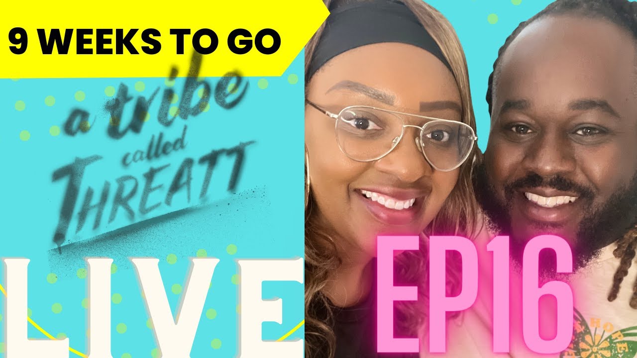 9 Week To Go - LIVE // Ep16 - YouTube