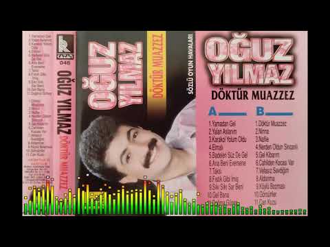 Oğuz Yılmaz - Ana Beni Eversene & Taksi & Fıstık Gibiymiş (Kaset Kayıt)