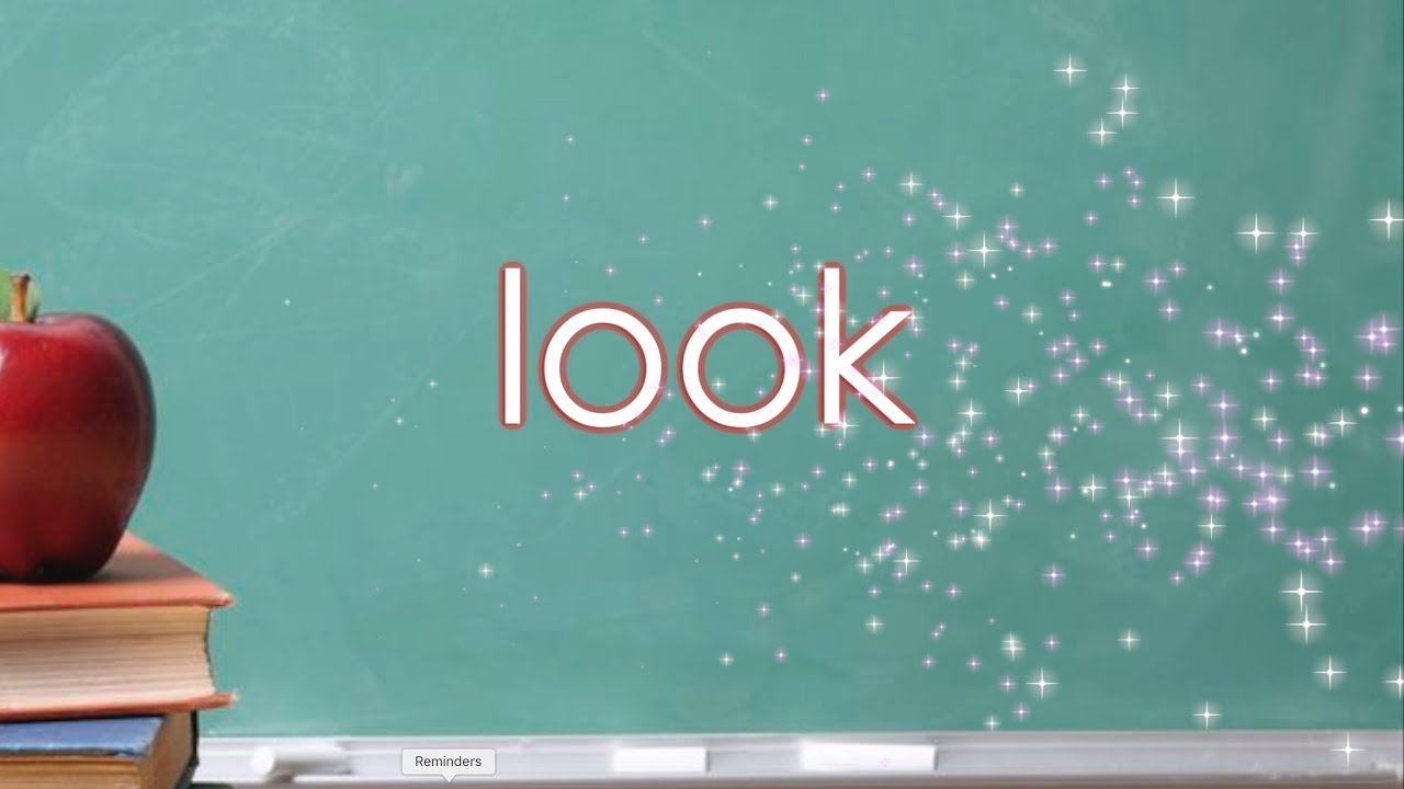 Learn to read and spell the sight word song "look" - YouTube