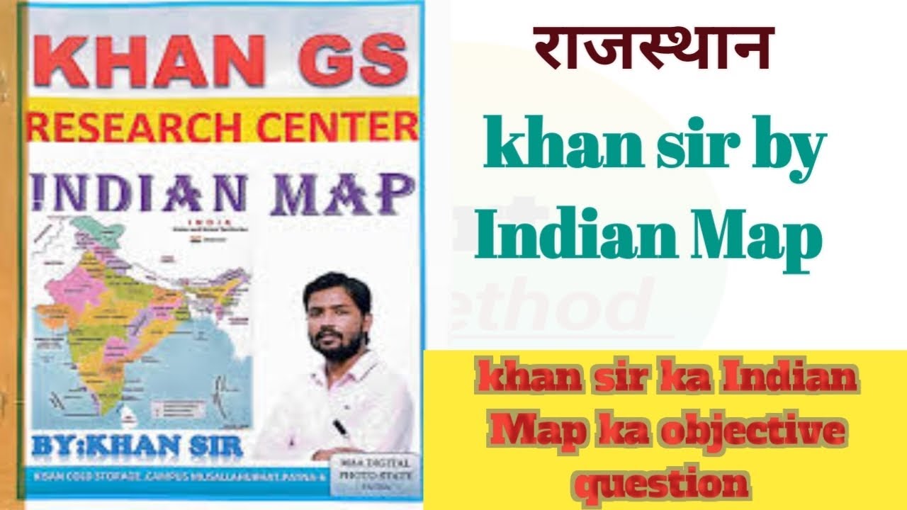 rajasthan Khan sir by Indian Map || Khan sir ka Indian Map ka objective ...