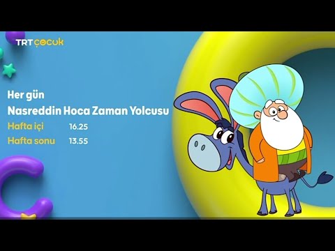 Nasreddin Hoca Zaman Yolcusu Her Gün TRT Çocukta Hafta İçi (16:25) Hafta Sonu (13:55)