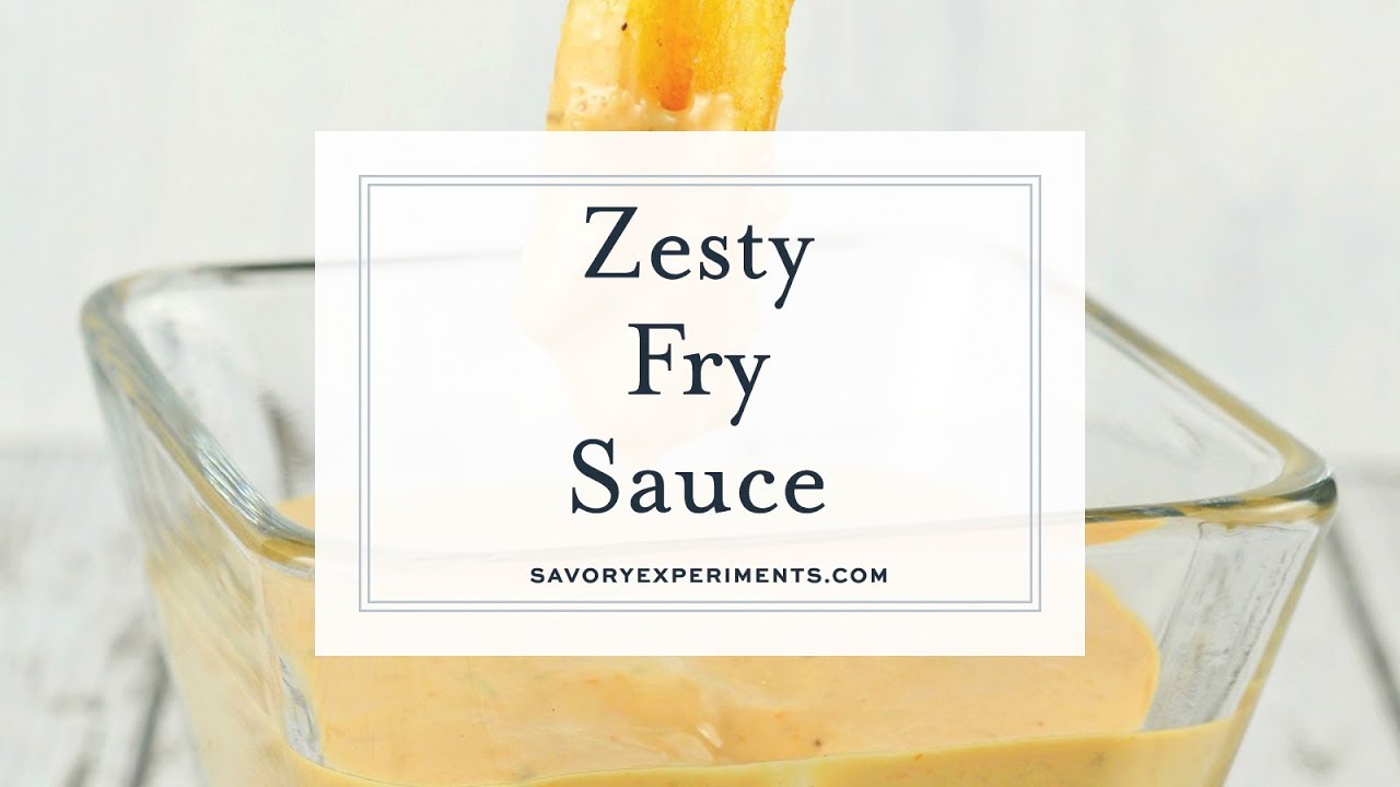 Zesty Fry Sauce - YouTube