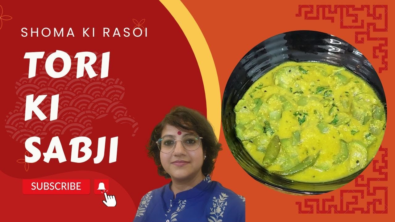 TORI KI SABJI | RIDGEGOURD RECIPE | By Shoma Ki Rasoi | An unique ...