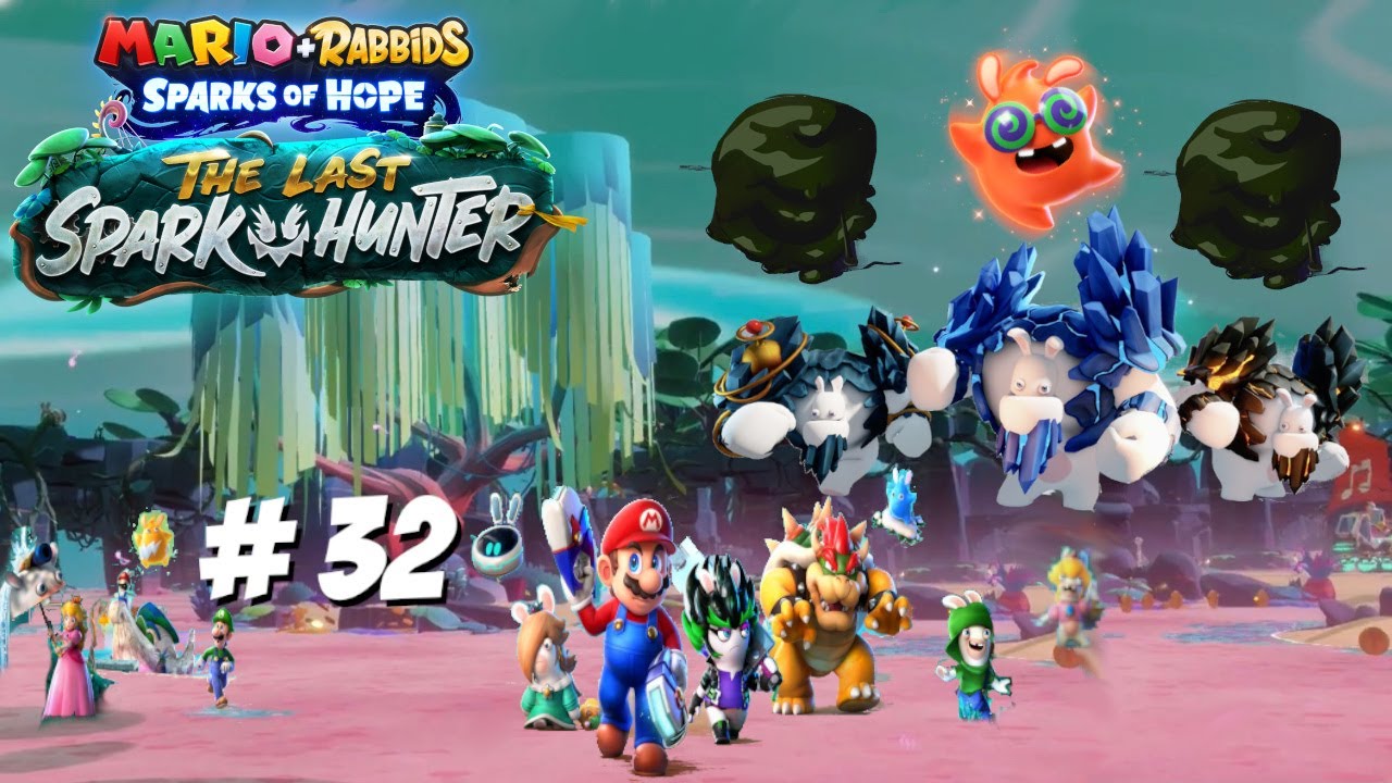 Mario + Rabbids Sparks of Hope 100% Walkthrough DLC The Last Spark ...
