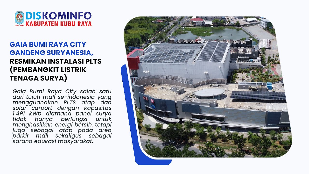 GAIA BUMI RAYA CITY GANDENG SURYANESIA, RESMIKAN PLTS PEMBANGKIT ...