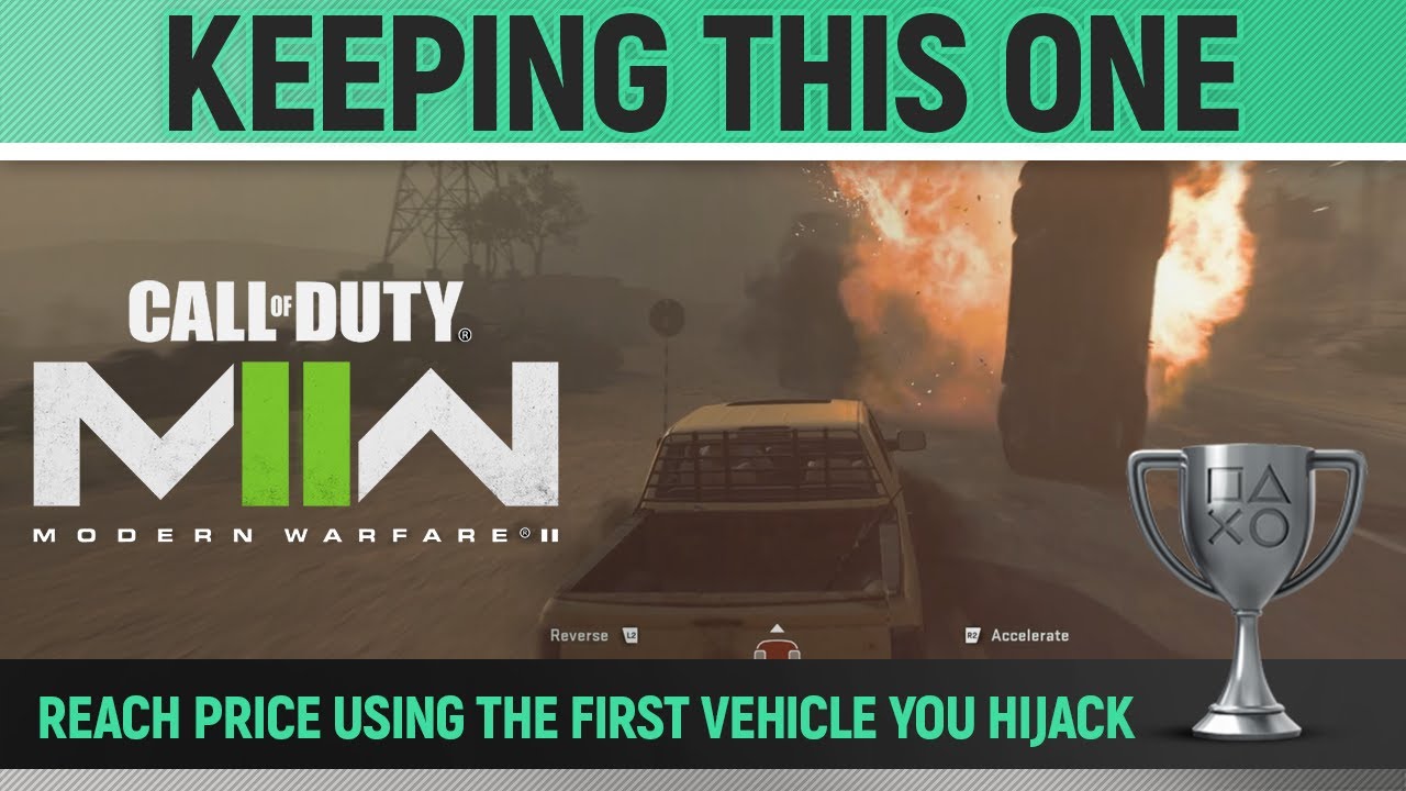 Call of Duty: Modern Warfare II - Keeping this One 🏆 Trophy ...