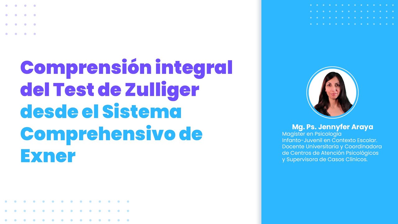 Comprensión integral del Test de Zulliger desde el Sistema ...