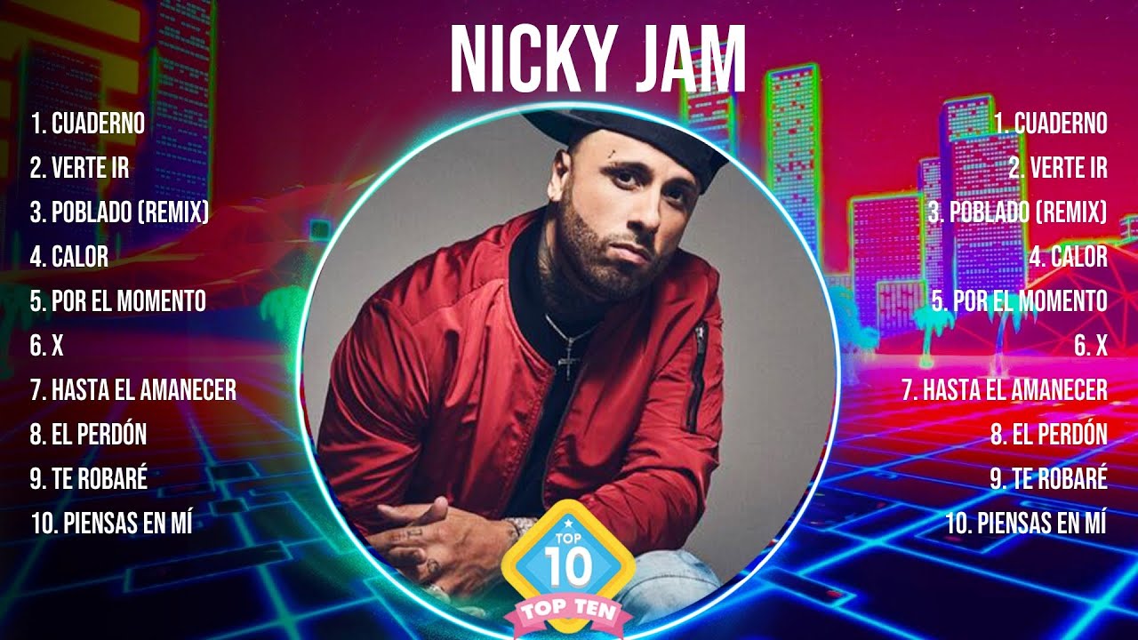 Nicky Jam ~ Greatest Hits Oldies Classic ~ Best Oldies Songs Of All ...