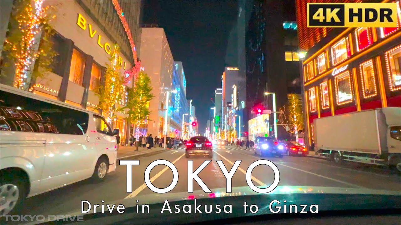 Tokyo drive 4k 東京ドライブ 浅草→銀座 - YouTube