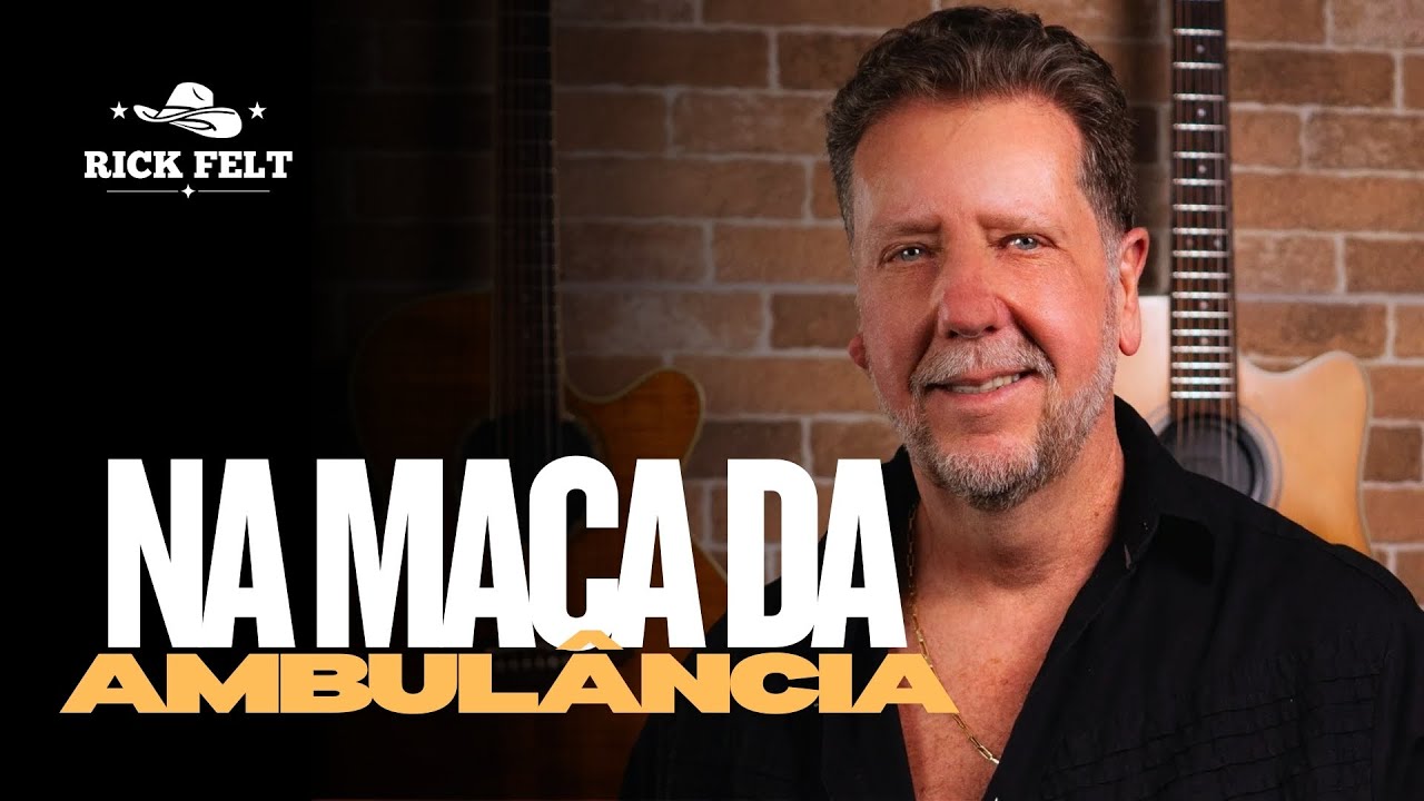 Rick Felt - NA MACA DA AMBULÂNCIA (Clipe Oficial) - YouTube