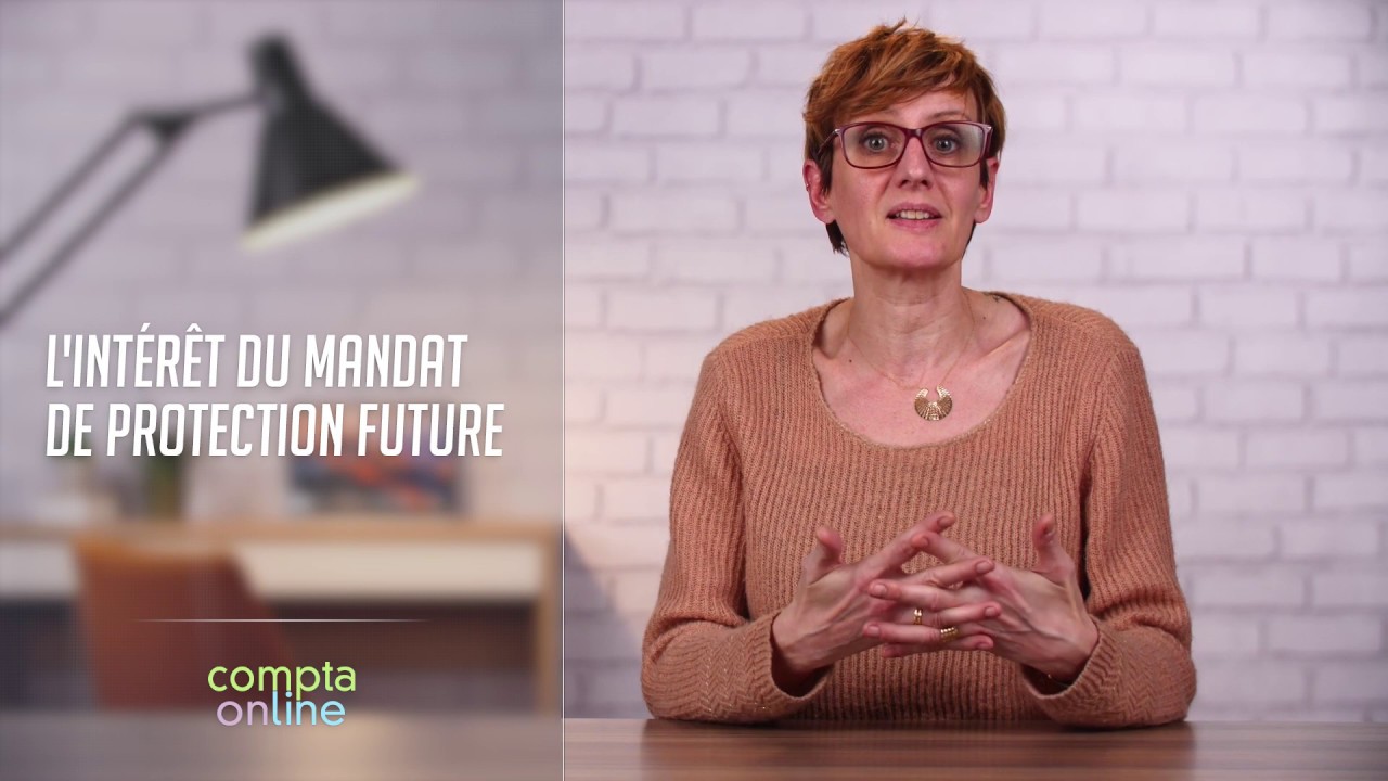 Lintérêt Du Mandat De Protection Future Youtube
