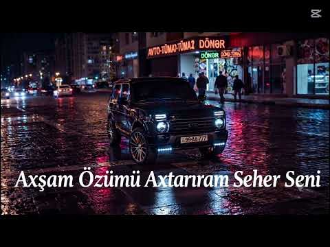 Axsam Ozumu Axtarıram Seher Seni - PROMUZIK(Balaeli ,Ruslan ) 2026 YENI  muzikanlı meyxana