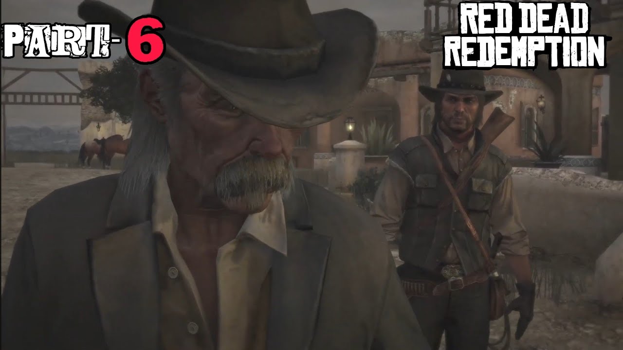 RED DEAD REDEMPTION 1 - GAMEPLAY - PART-6- PC - YouTube