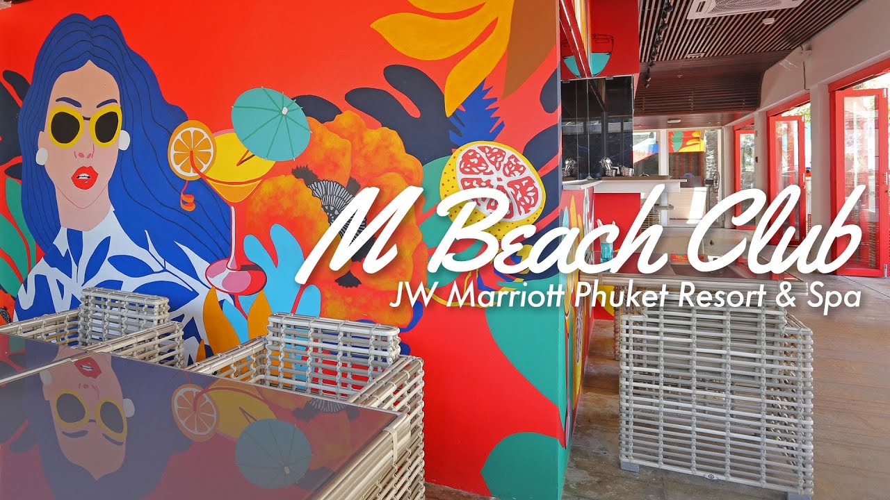 M Beach Club : JW #Marriott Phuket Resort & Spa - YouTube