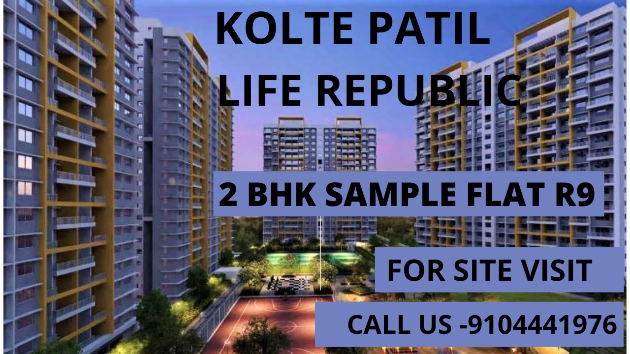 Kolte Patil Life Republic R9 Sample Flat | 2 BHK Flat Hinjewadi | Call ...