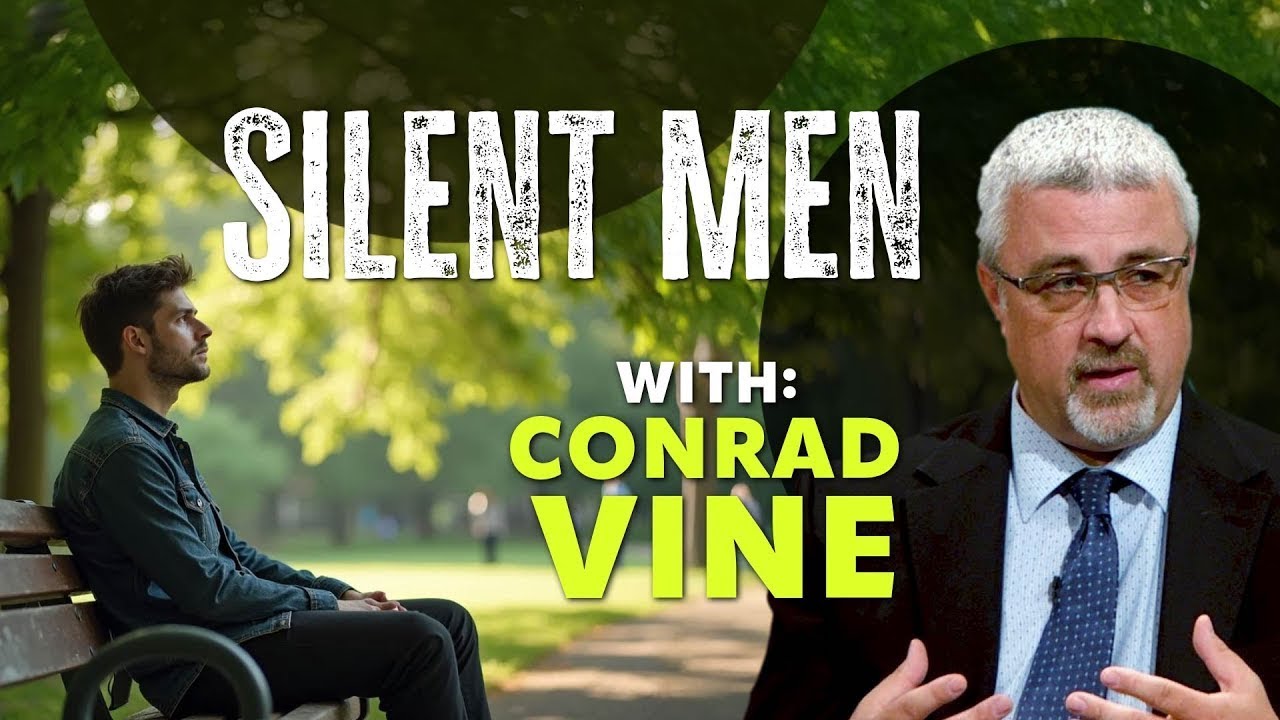 SILENT MEN (Dr. Conrad Vine) - YouTube