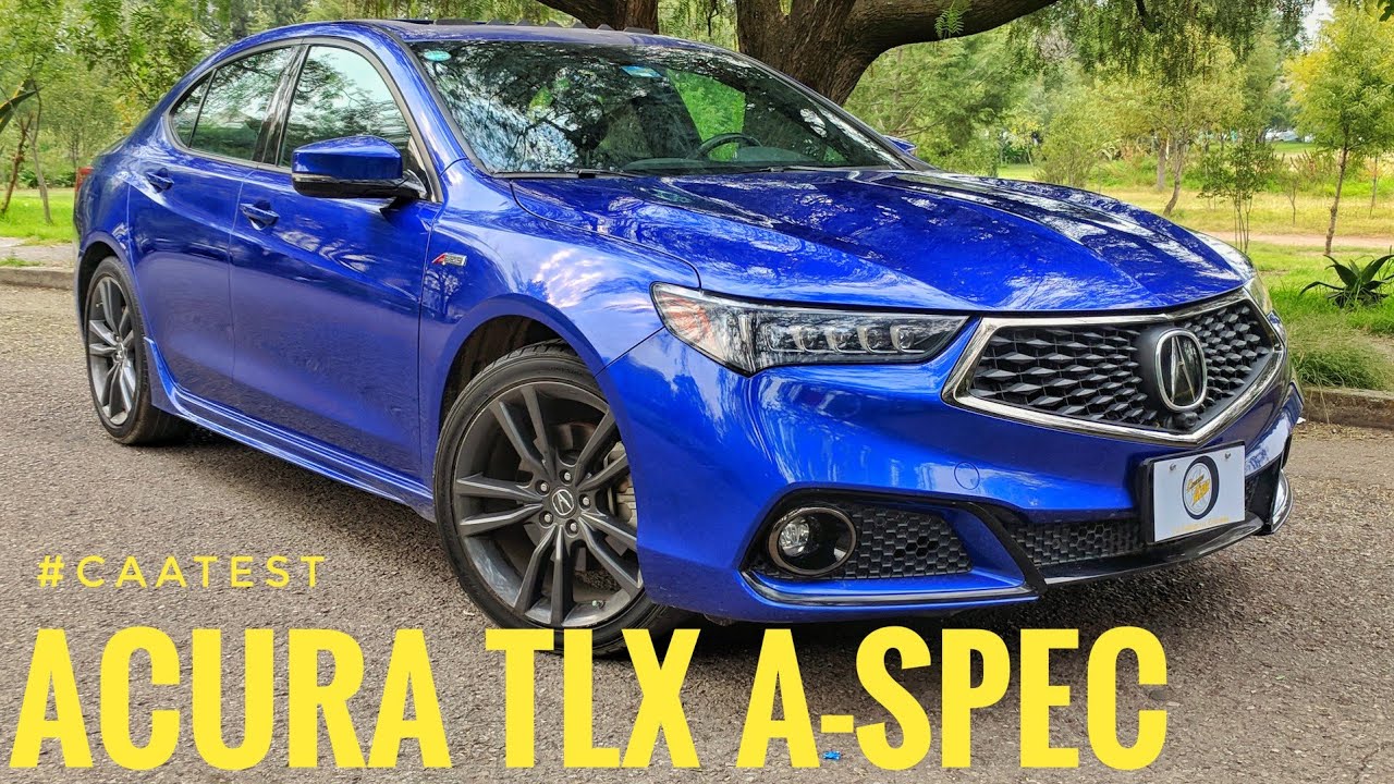 ACURA TLX A-spec 2019 | PRUEBA DE MANEJO - YouTube