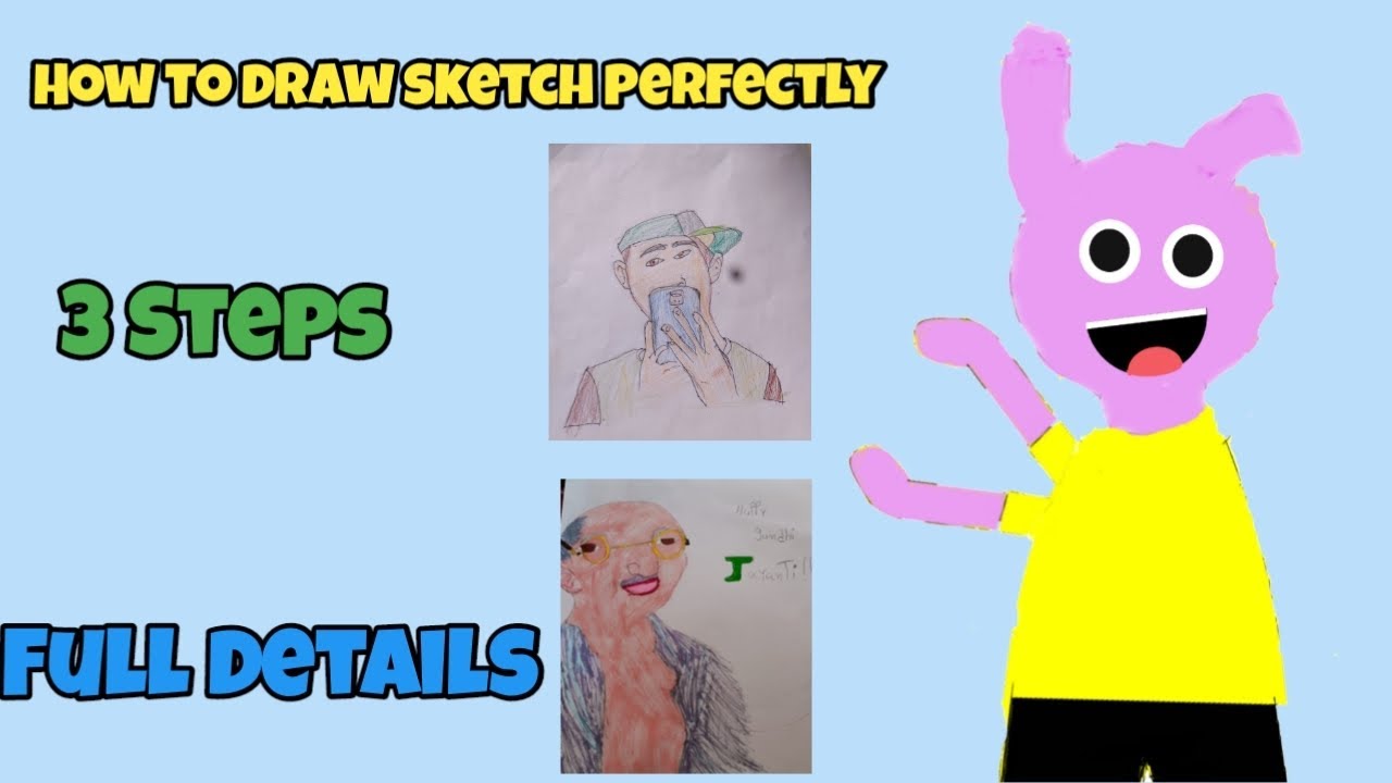 how to draw a sketch perfectly in just 3 steps.. - YouTube