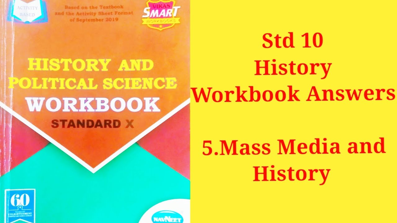Std 10 History Workbook Answers Lesson Nome 5 Mass Media And History std-10-history-workbook-answers-lesson-nome-5-mass-media-and-history