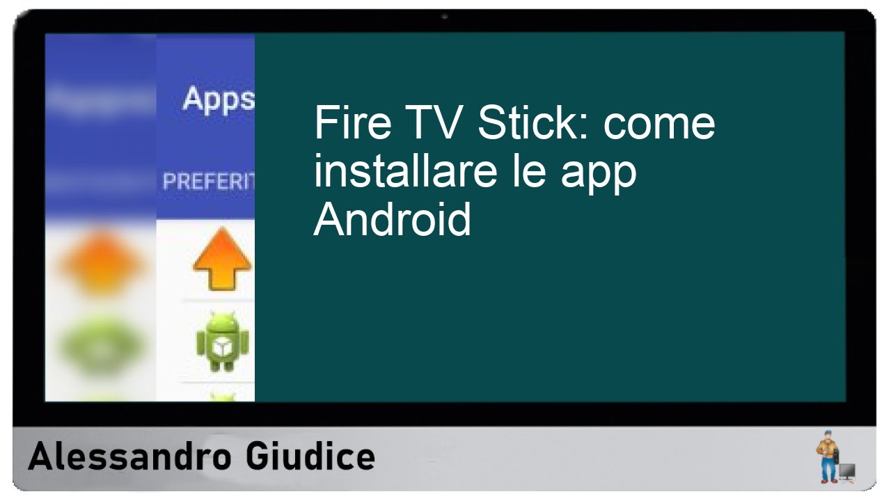 Installazione App Android su Fire TV Stick: guida completa - YouTube