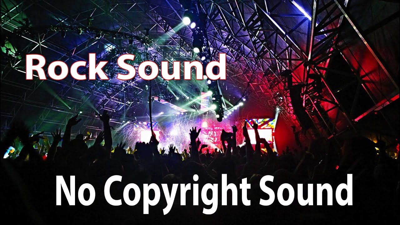 No Copyright Sound - Free Rock Sound - MJ Release Free Music Rock Music ...