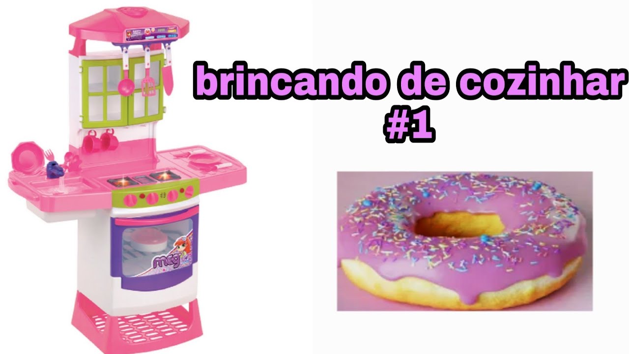 Brincando De Cozinhar 1 Youtube