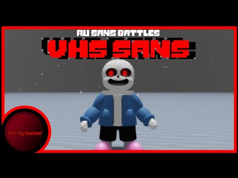 VHS Sans showcase [Au Sans Battles Remake] - YouTube