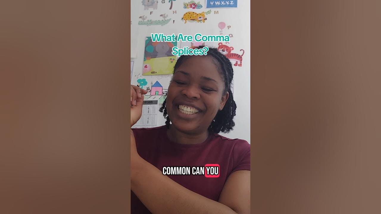 What Are Comma Splices? How To Avoid Them When Writing In English For ...