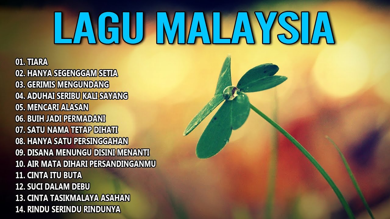 Lagu Malaysia Menyentuh Hati - Koleksi Lagu 90an Sungguh Merdu - Lagu ...