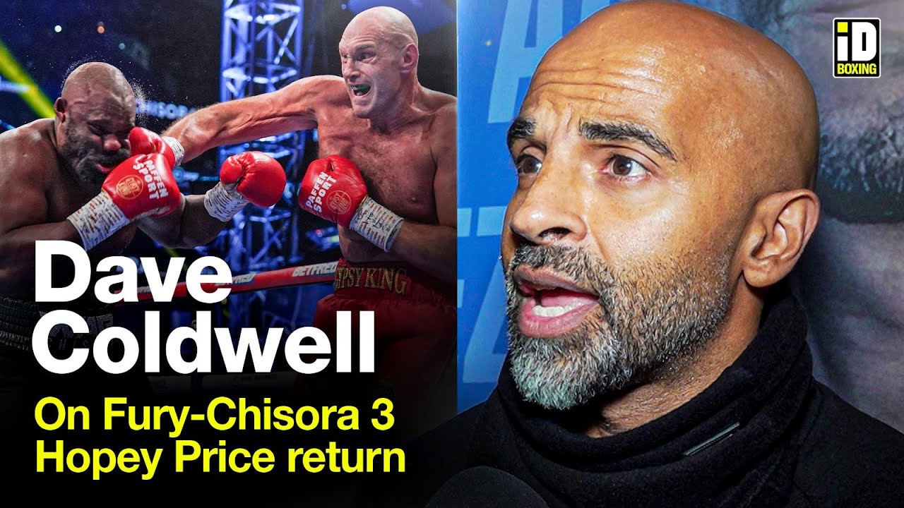 "It Was Painful!" - Dave Coldwell on Fury-Chisora 3, Warrington-Lopez ...