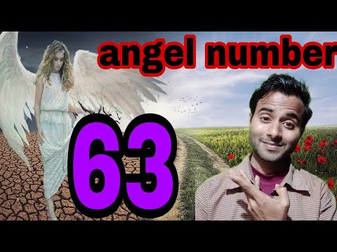 angel number 63 angel number 63 number dikhai dena 63 astrology numerology - YouTube