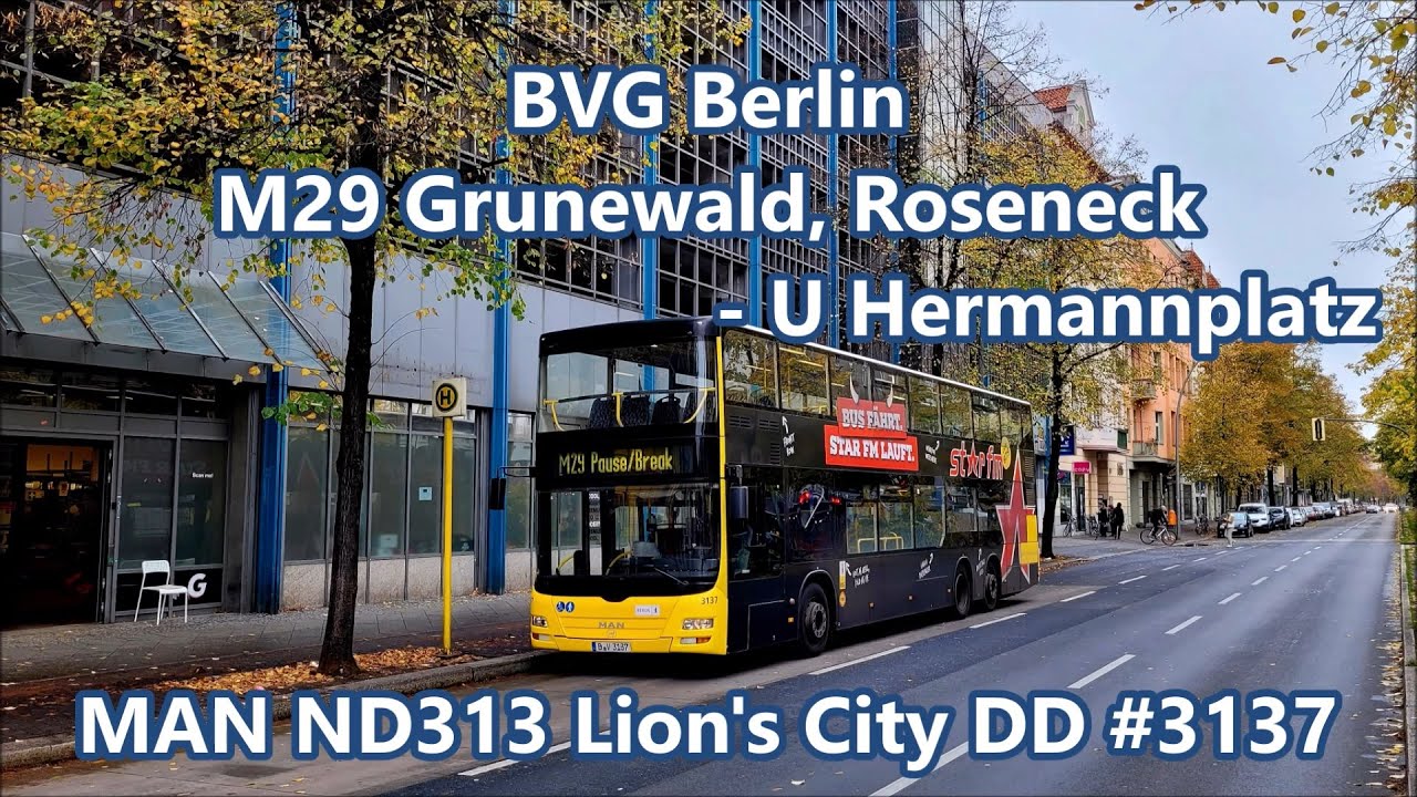 BVG Berlin - Linie M29, MAN ND313 Lion's City DD #3137 - YouTube