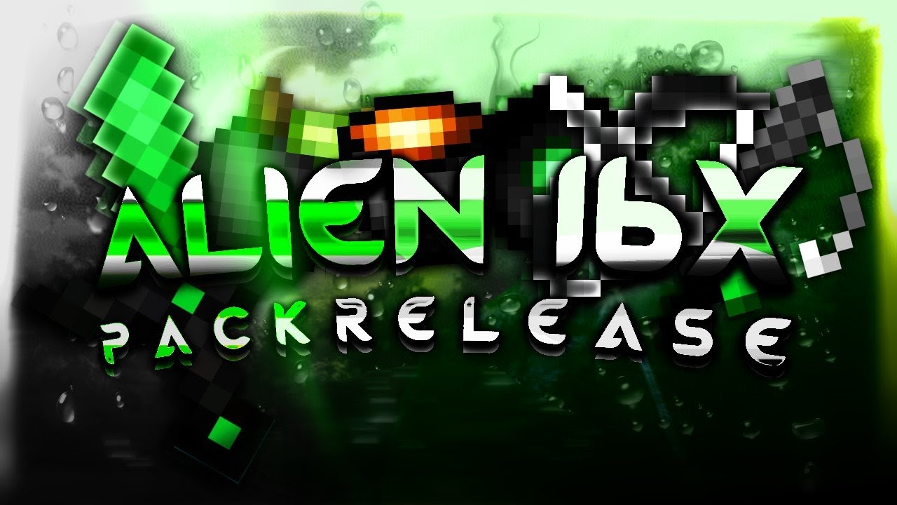 Alien 16x | Pack Release {Romaine x Endrp} - YouTube