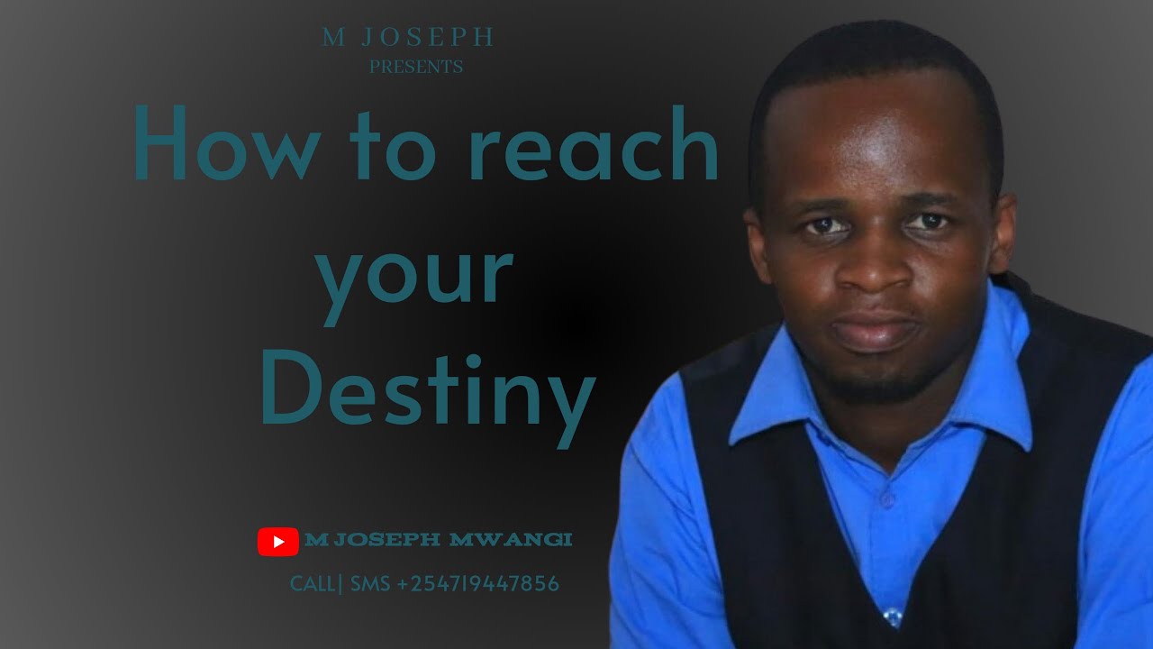 HOW TO REACH TO YOUR DESTINY - YouTube