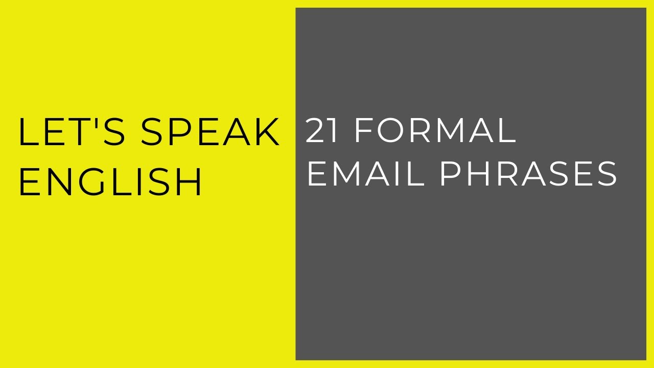21 Phrases for Formal Emails | Business English Vocabulary - YouTube