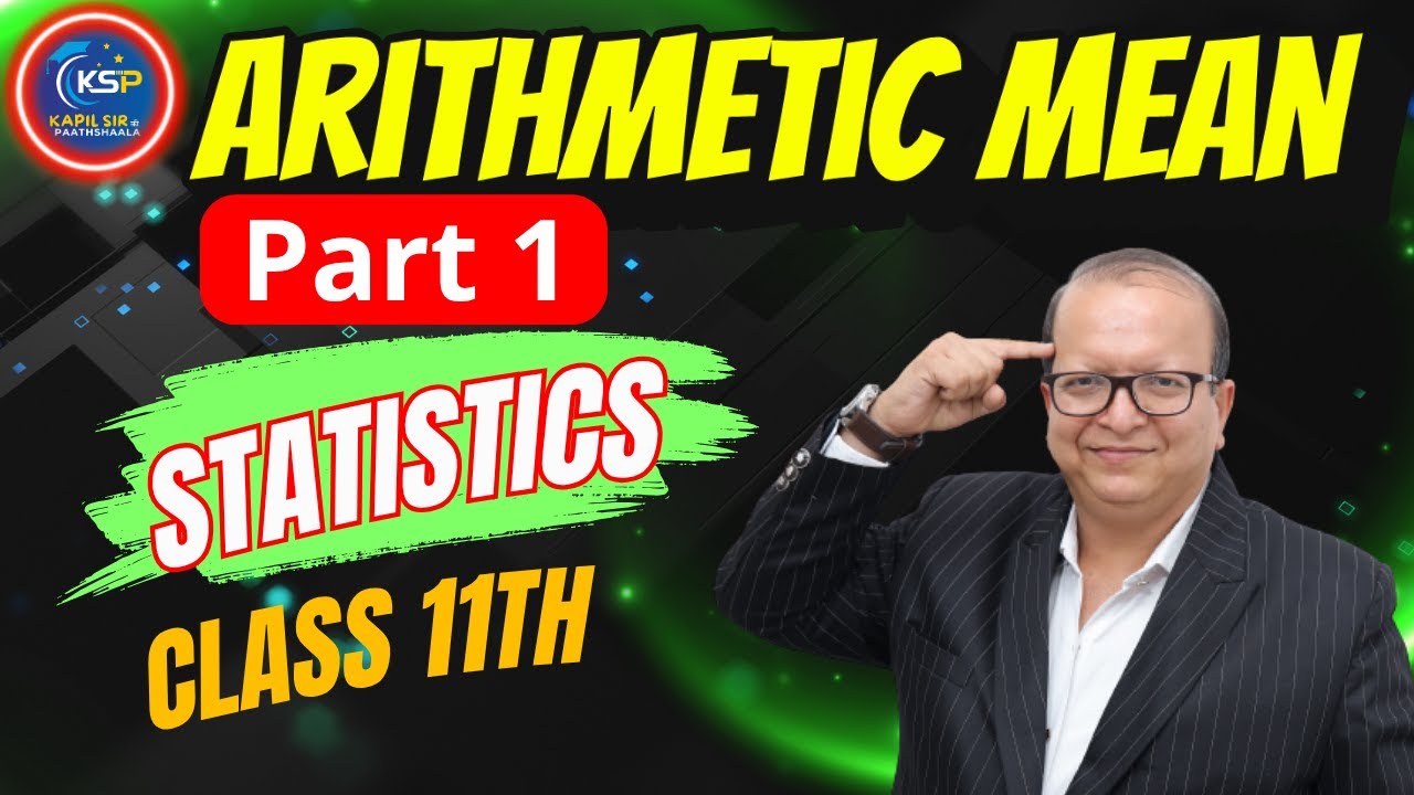 Arithmatic Mean I Class 11 I Statistics I Part 1 I Economics I CBSE I ...