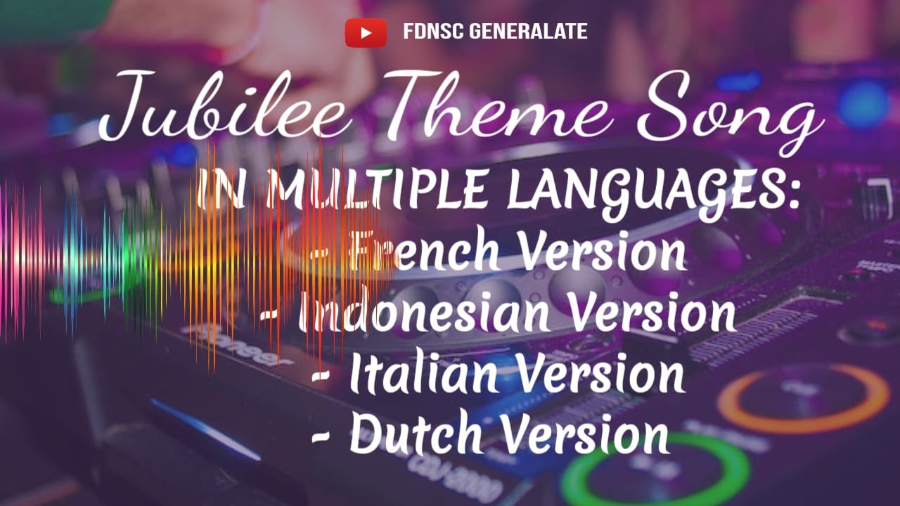 Jubilee theme song in multiple languages - YouTube