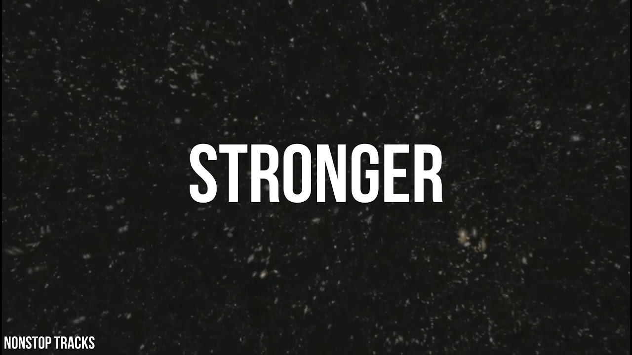 Stronger Song