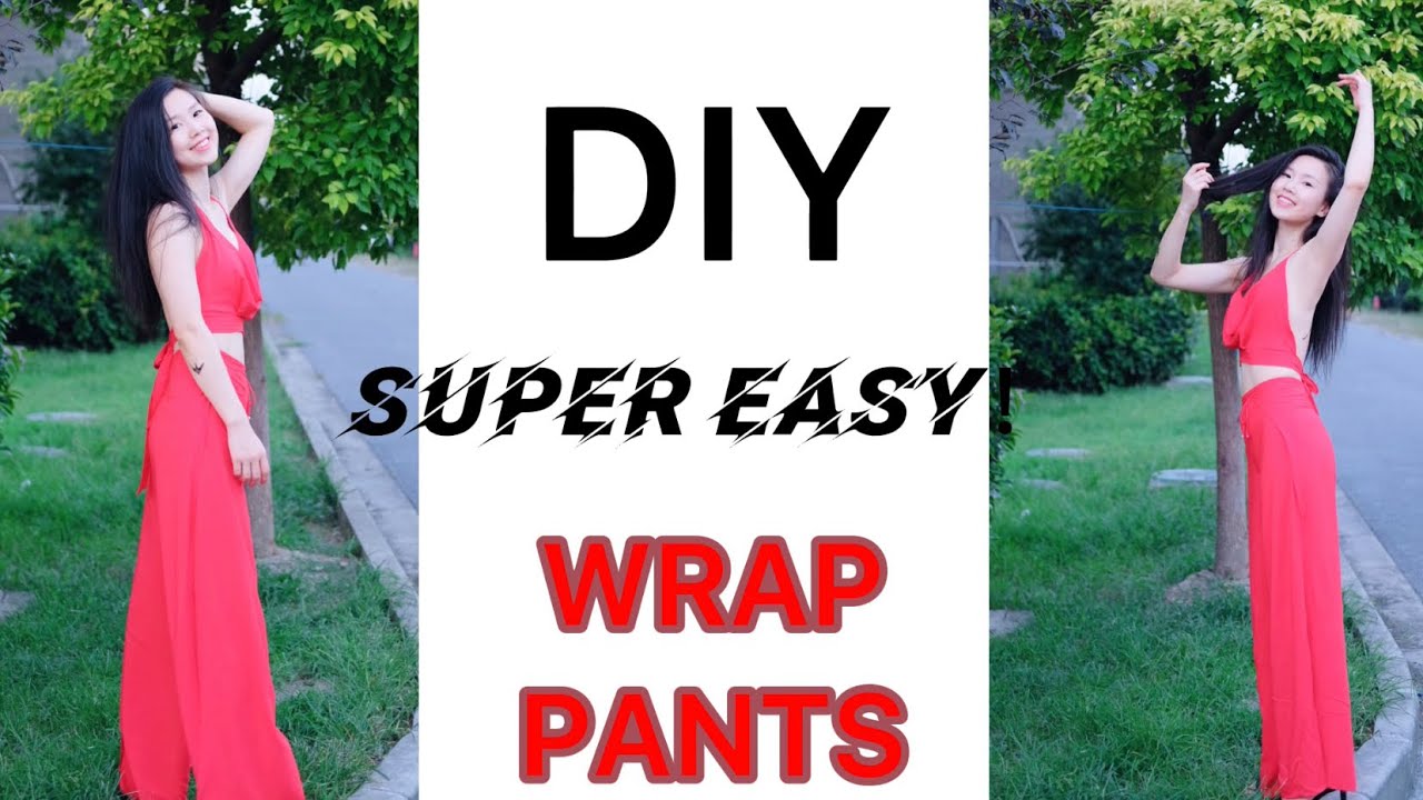 DIY: Super EASY Summer Wrap Pants! | Without pattern | Beginners ...