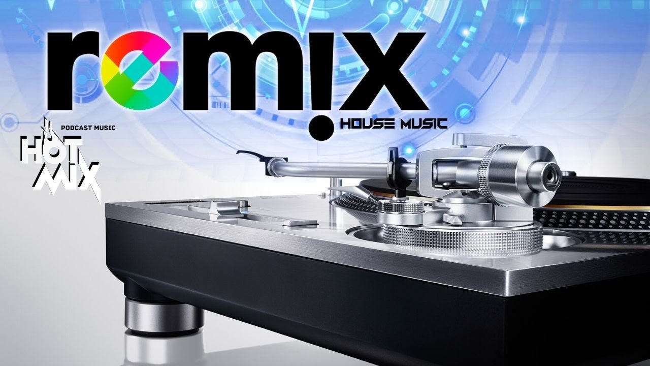 HOT MIX PODCAST 🎧THE REMIX HOUSE MUSIC🎧#LiveStream #HotMix #DjPulpo (22 ...