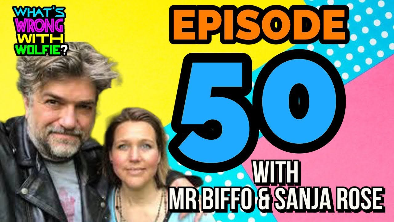 The 50th Episode | With Mr Biffo & Sanja Rose - YouTube