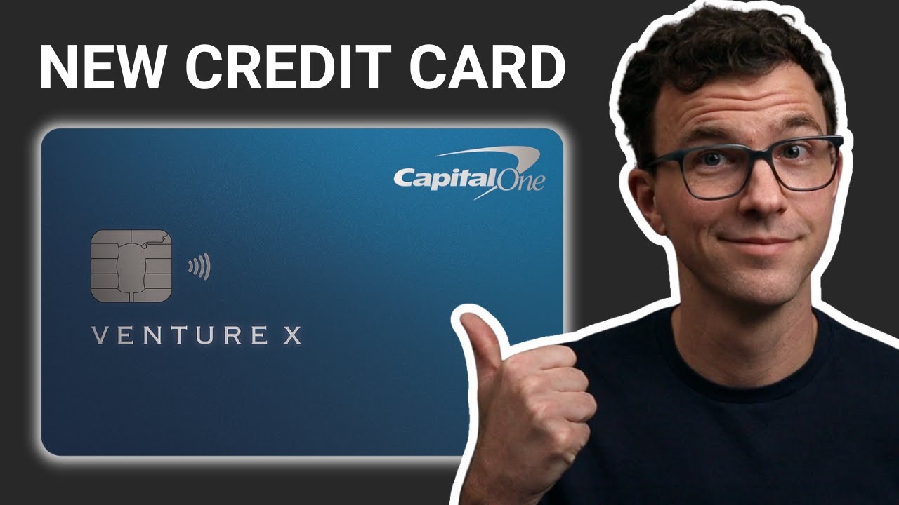 New Capital One Venture X Credit Card - YouTube