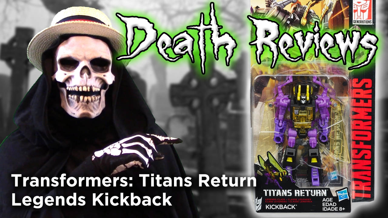 Death Reviews: Kickback - Legends - Titans Return - YouTube