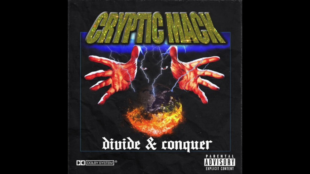 CRYPTIC MACK - DIVIDE & CONQUER (EP) - YouTube