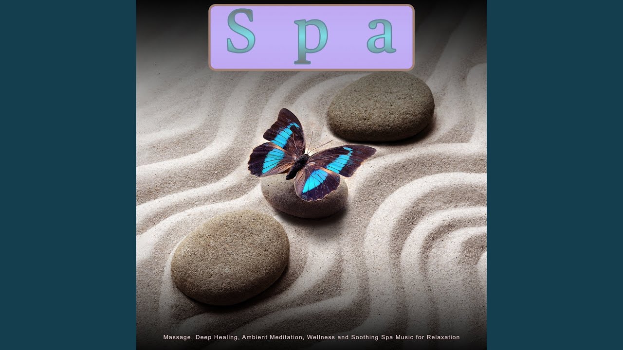 Spa Music Relaxation - YouTube Music
