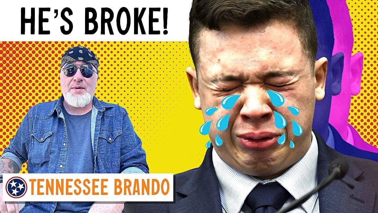 Tennessee Brando- Kyle Rittenhouse GOES BROKE - YouTube