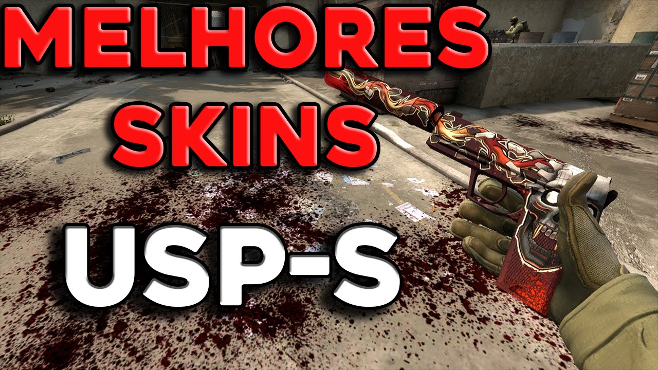 AS MELHORES SKINS DE USP-S CS:GO - YouTube