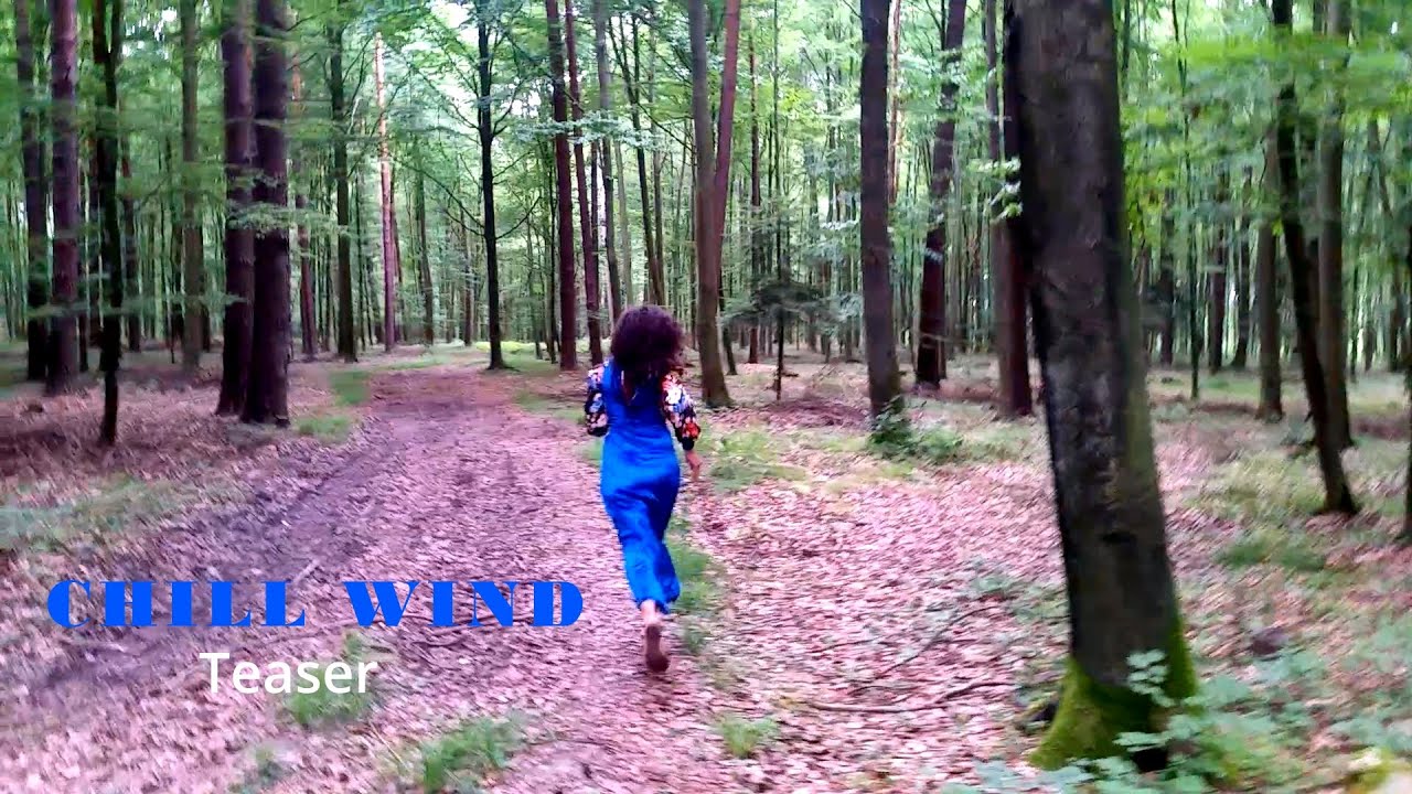 Chill Wind HD teaser - YouTube