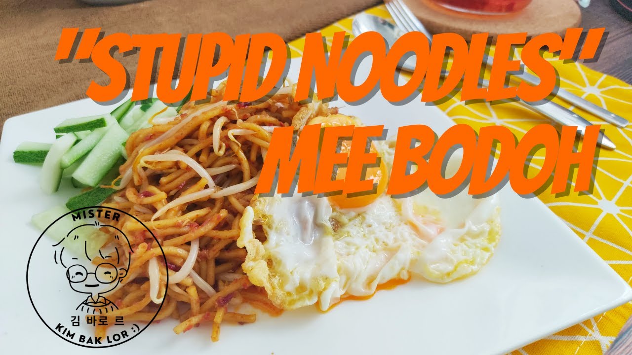 [Simple, Quick & Easy] “STUPID” Noodles | Mee Bodoh | Mee Goreng Hassan ...